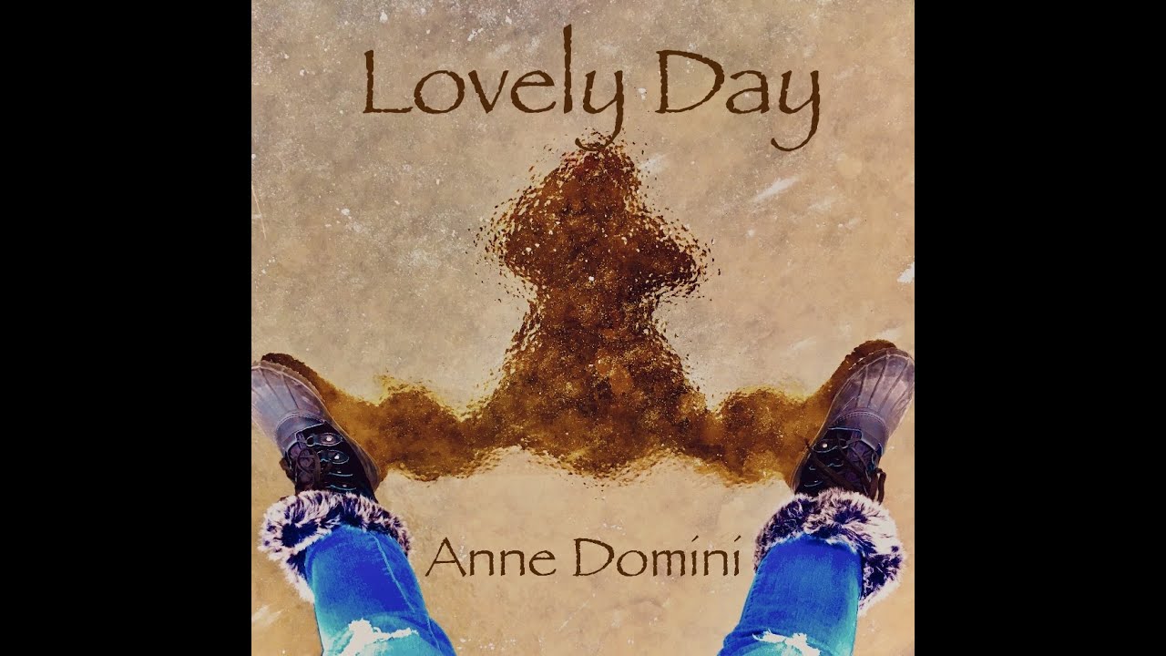 Lovely Day (Acoustic Album, Autumn Rains) - Anne Domini - YouTube