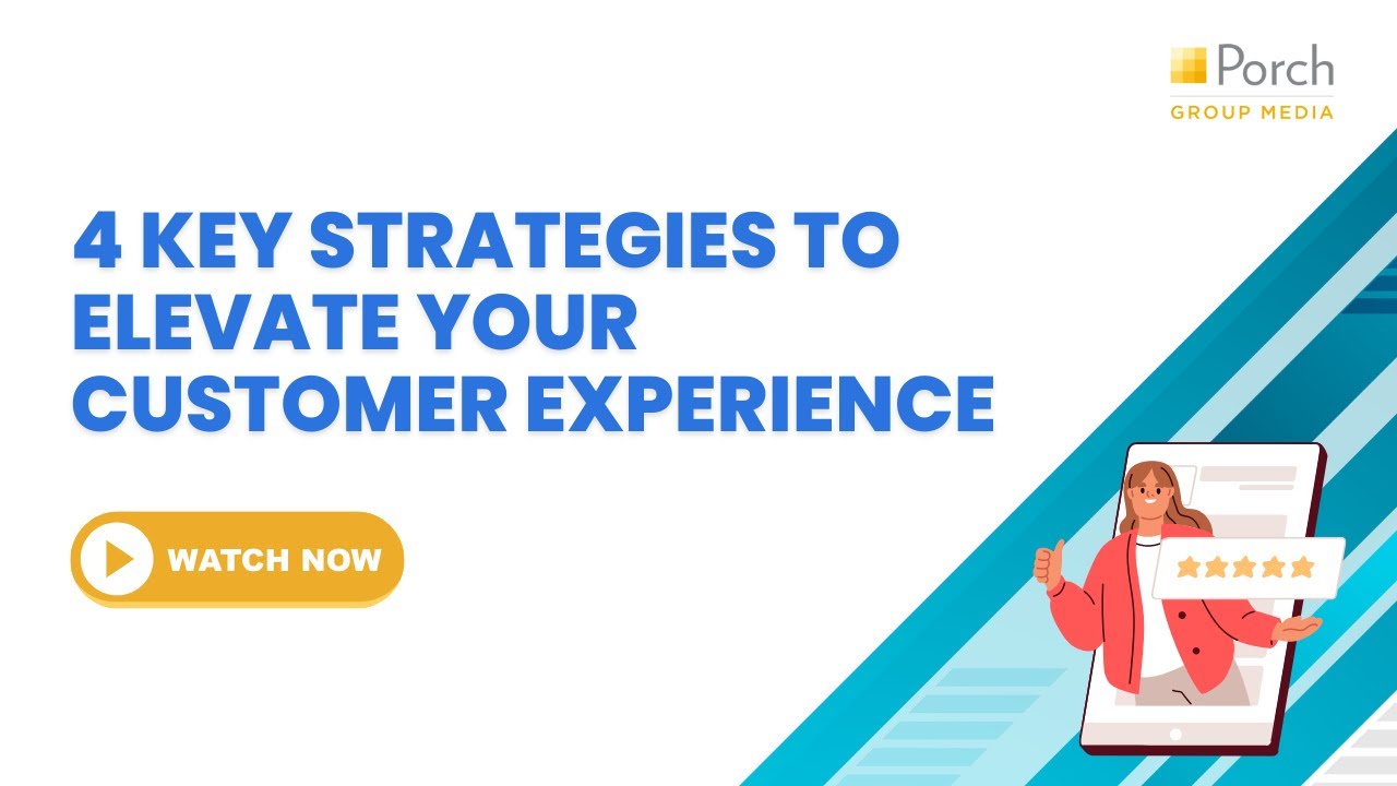 4 Key Strategies to Elevate Your Customer Experience - YouTube