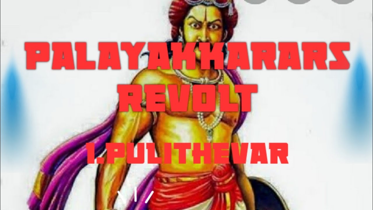 unit-8 TNPSC/pulithevar/ondiverran /palayakkarar revolt - YouTube