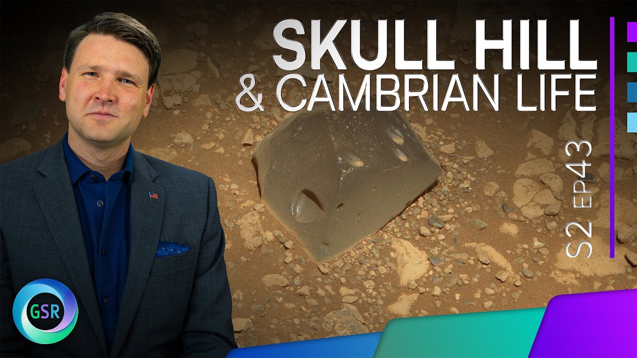 Mars "Skull Hill" + Mystery of Cambrian Life | Genesis Science Report ...