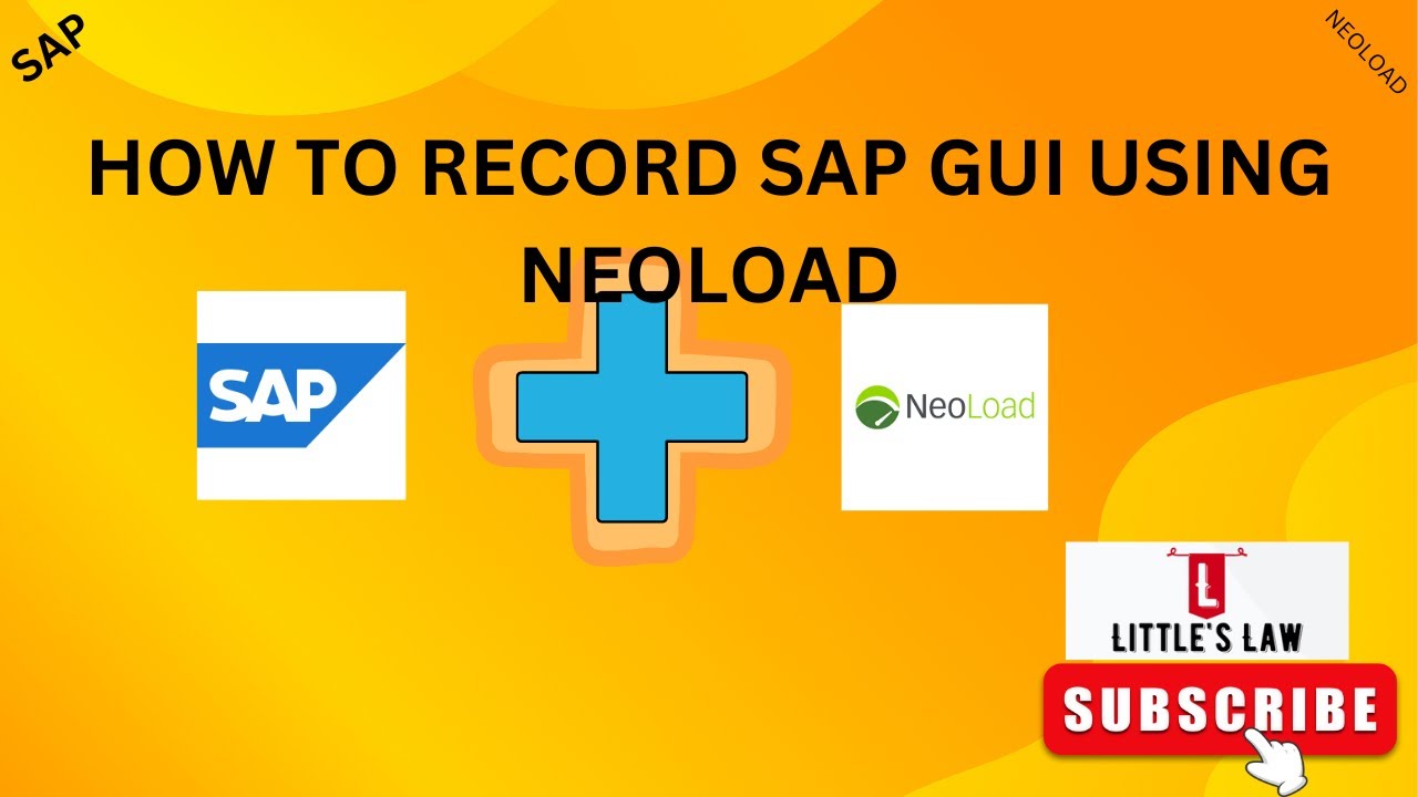 How to Record an SAP GUI Application in NeoLoad | Littles Law #sap # ...