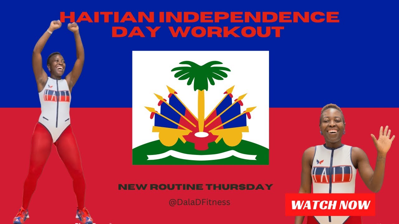 Haitian Independence Day Workout 🇭🇹 | Haitian Dance Fitness ...