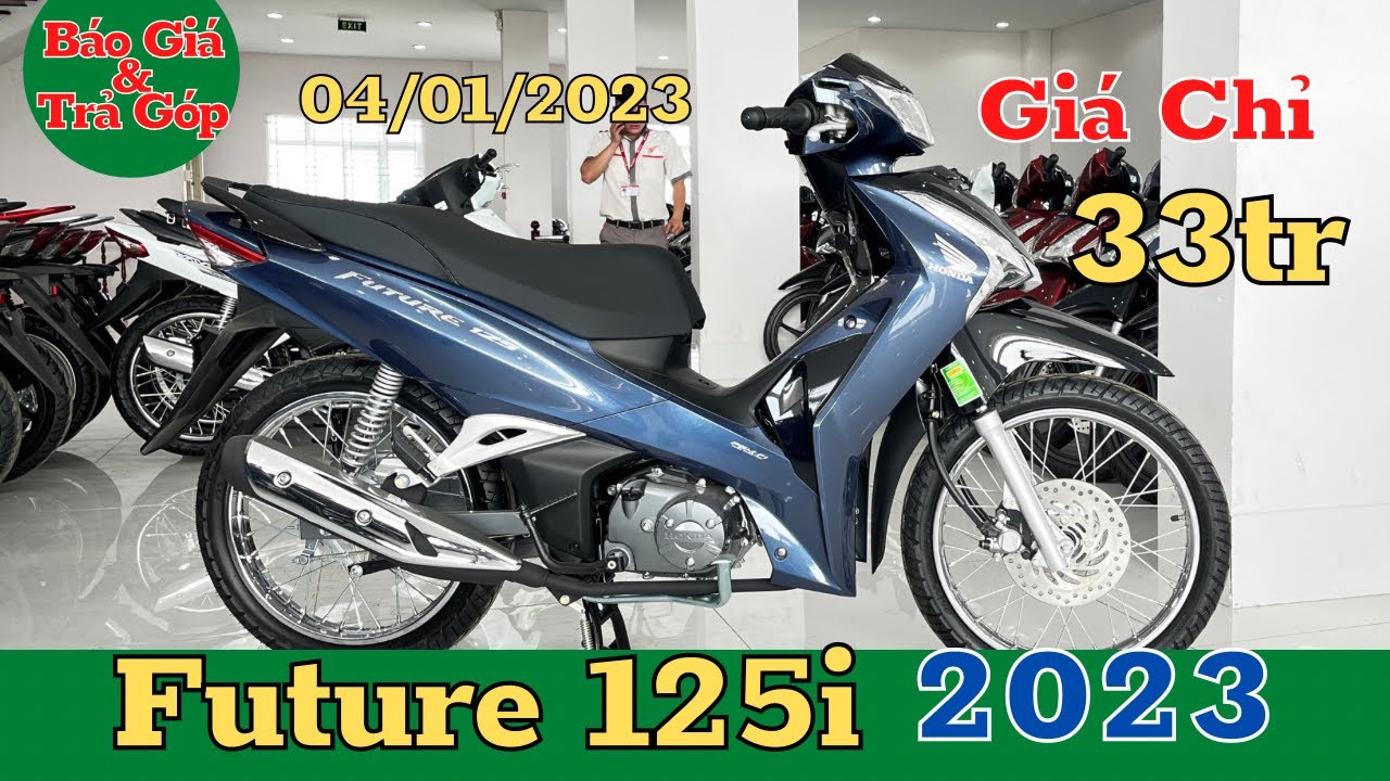 🔴 Báo giá Future 125i 2023 giảm dịp năm mới 1/2023 | Future Led 2023 ...