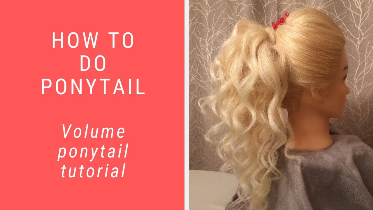 How to do ponytail | Volume ponytail tutorial | Hairstyle for long hair ...