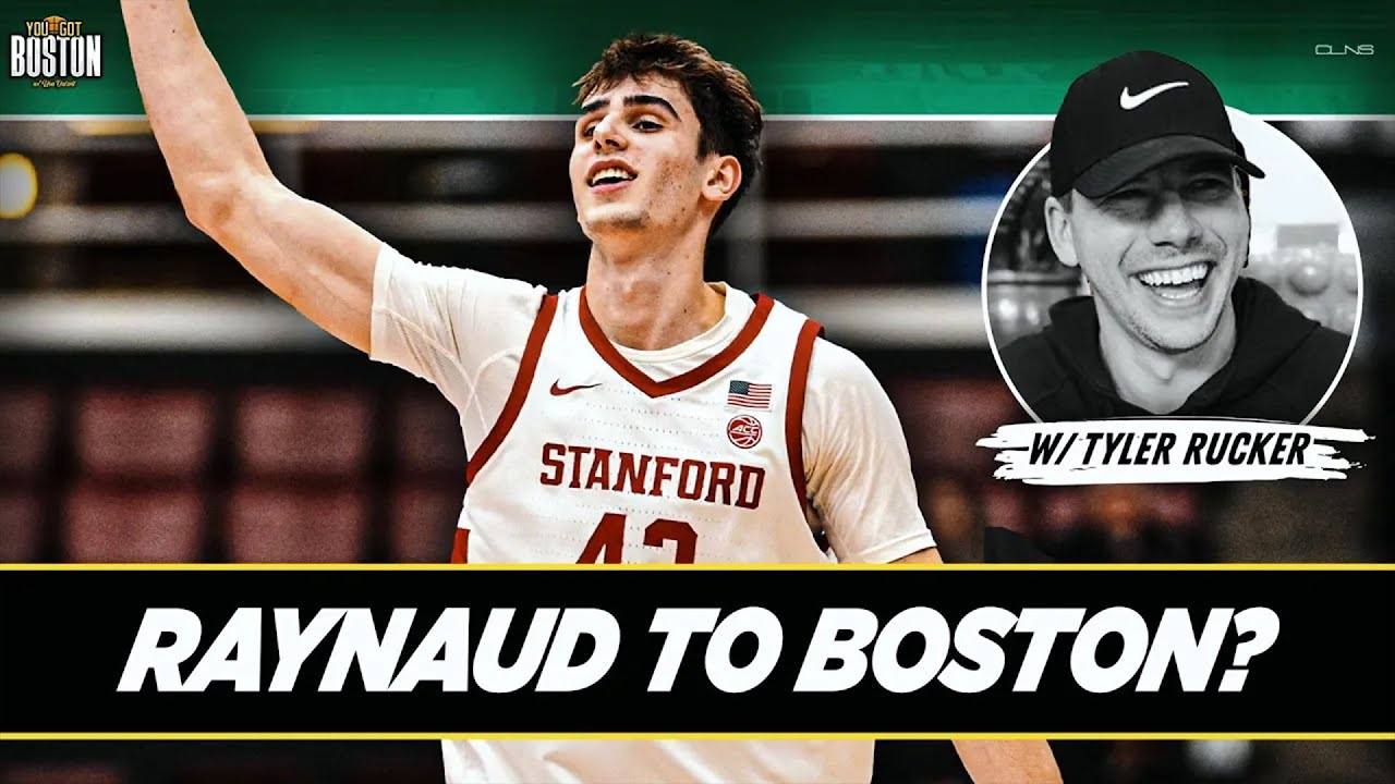 Celtics Draft Target: Stanford Center Maxime Raynaud | You Got Boston ...