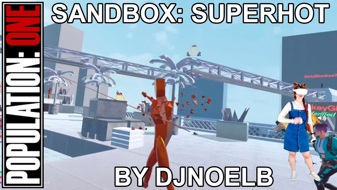 Sandbox: SUPERHOT by DJNOELB | POPULATION: ONE - YouTube