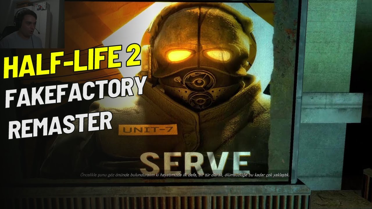 HARİKA OLMUŞ! - Half-Life 2 Fakefactory Remaster mmod BÖLÜM 1 - YouTube