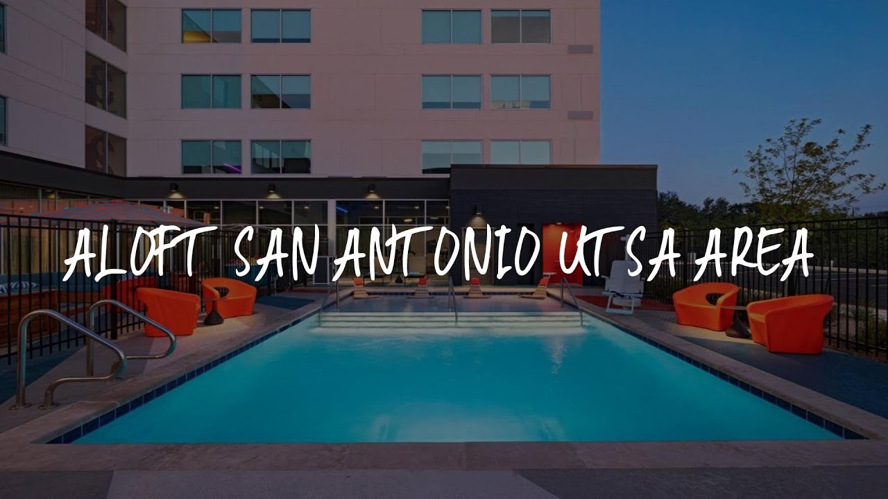 Aloft San Antonio UTSA Area Review - San Antonio , United States of ...