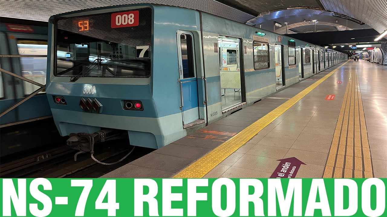 Metro De Santiago Quinto Tren NS 74 Reformado YouTube Metro De Santiago Quinto Tren NS 74 Reformado YouTube