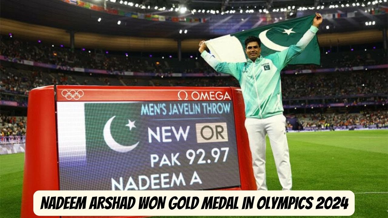 Arshad Nadeem won gold medal in Javelin throw in Olympics 2024 ...