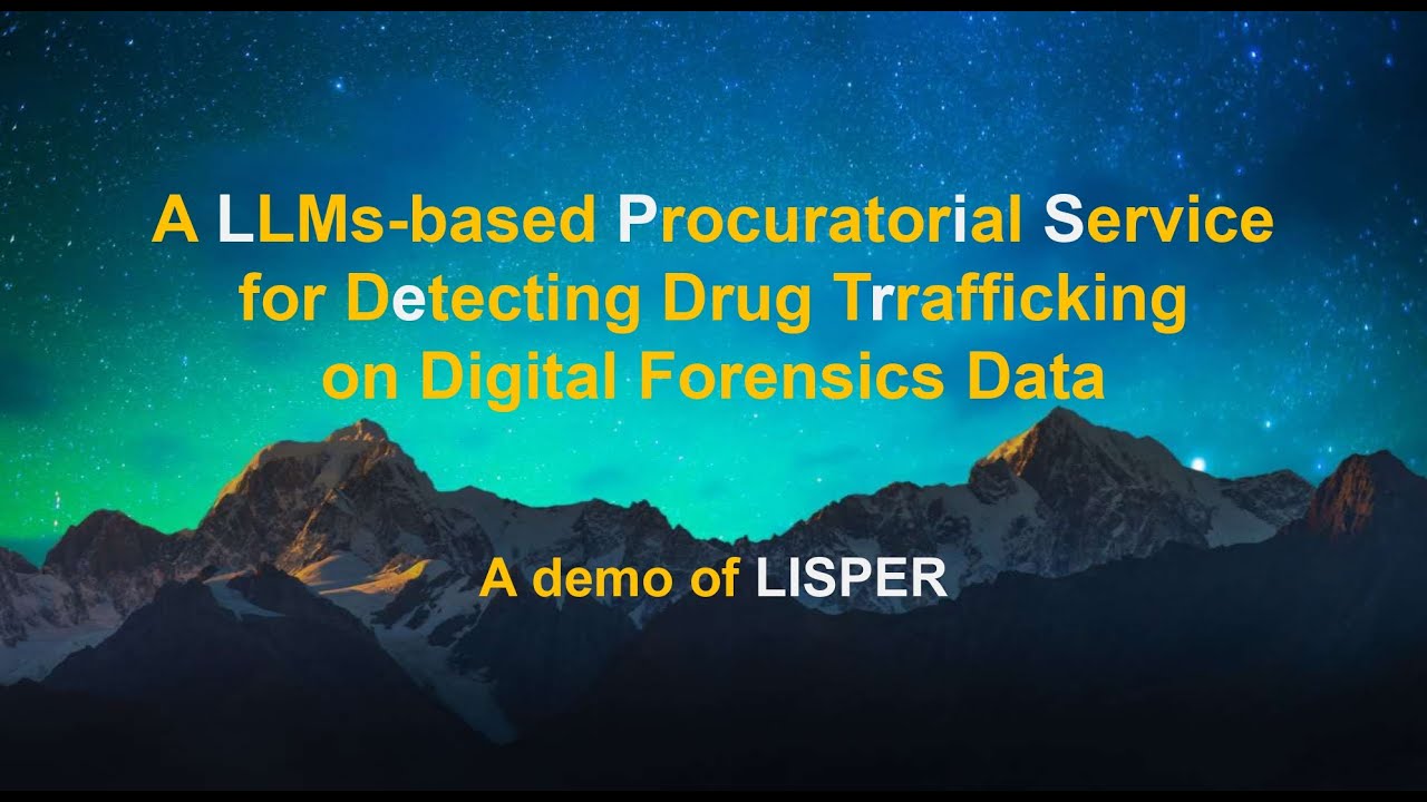 LISPER：A LLMs-based Procuratorial Service for Detecting Drug ...