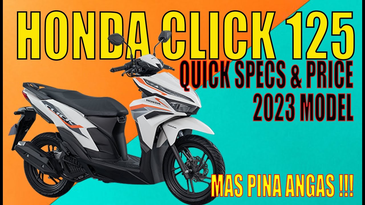 Honda Click 125i | Quick Specs and Price | New Version 2023 - YouTube