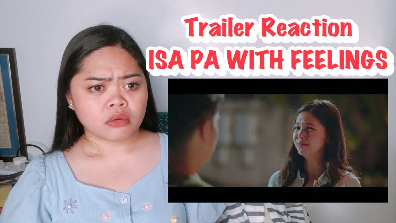 TRAILER Reaction ISA PA WITH FEELINGS - YouTube