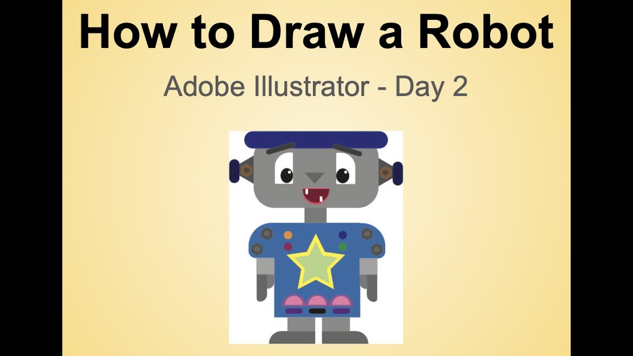 Robot Directions - Day 2 of Adobe Illustrator - YouTube