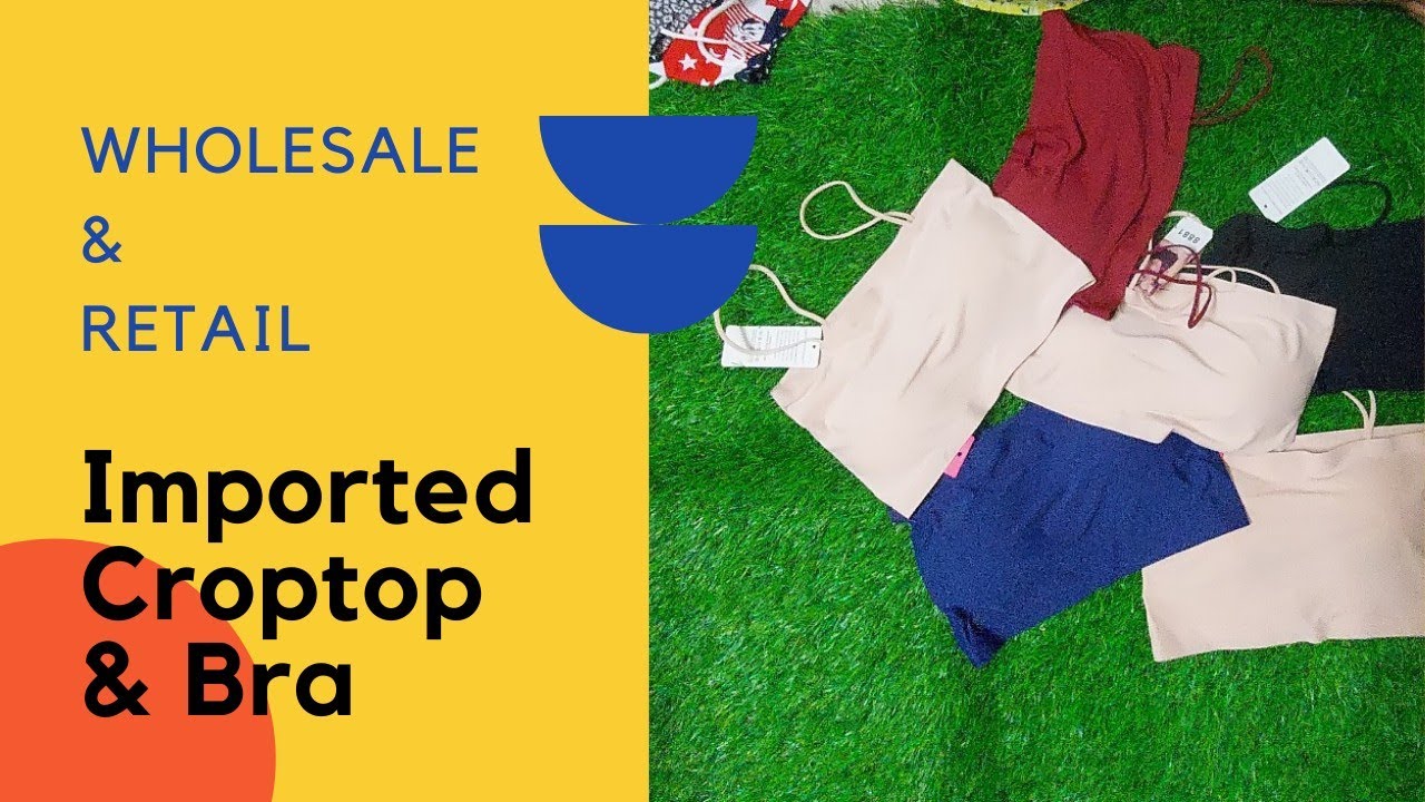 Padded imported bra and crop-top | Wholesale and Retail | Hiral Solanki ...