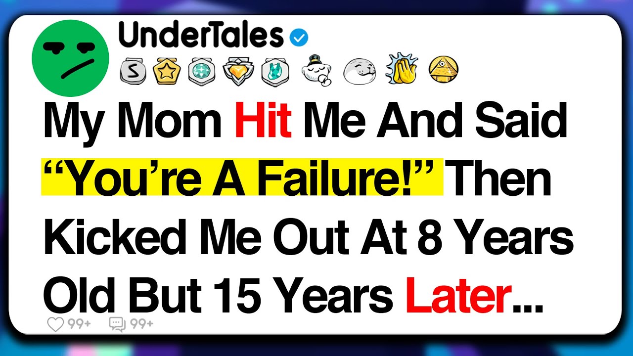My Mom Hit Me And Said, “You’re A Failure!”, Then Kicked Me Out At 8 ...