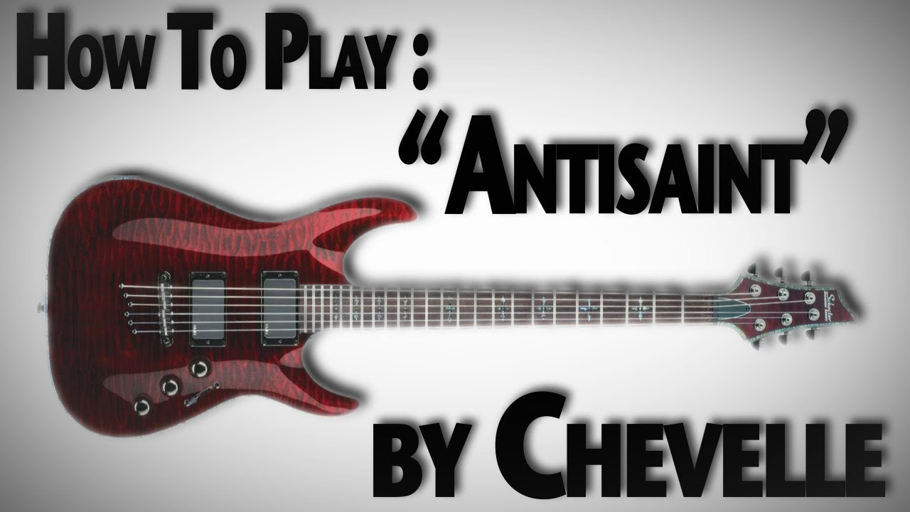 How To Play "Antisaint" by Chevelle - YouTube