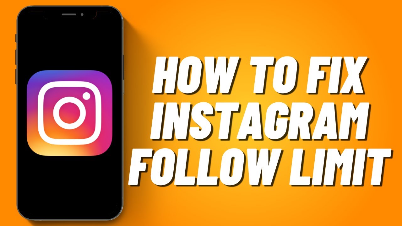How to Fix Instagram Follow Limit (2023) - YouTube