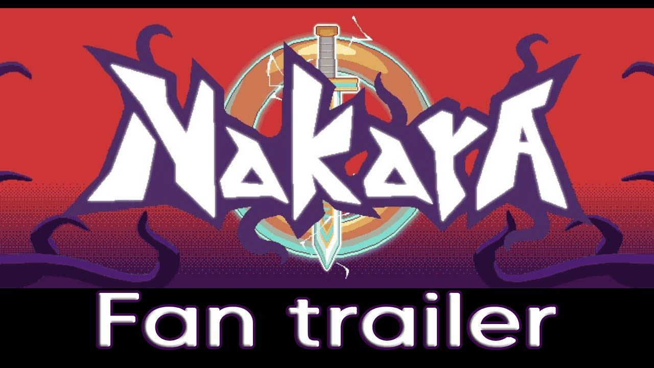 Nakara [Redspike] FanTrailer - YouTube