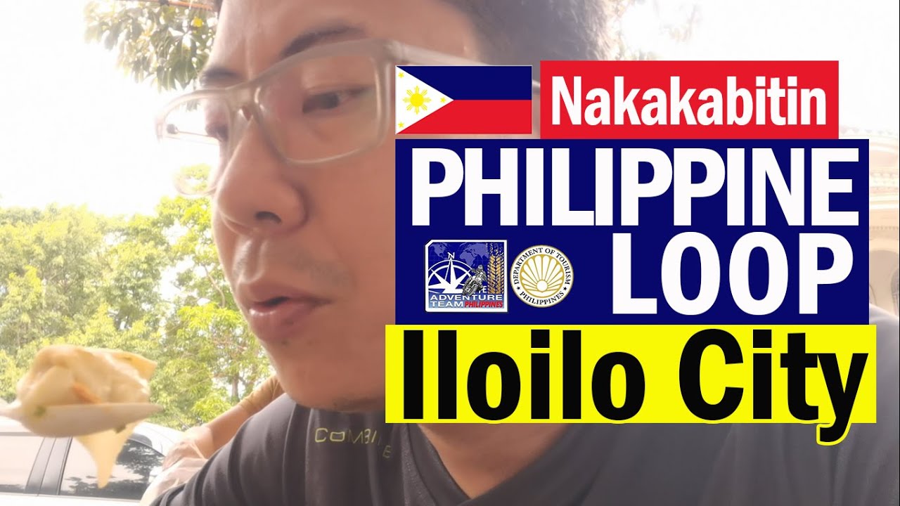 Philippine Loop: Day 7 | What to do in Iloilo City? | #philippineloop # ...