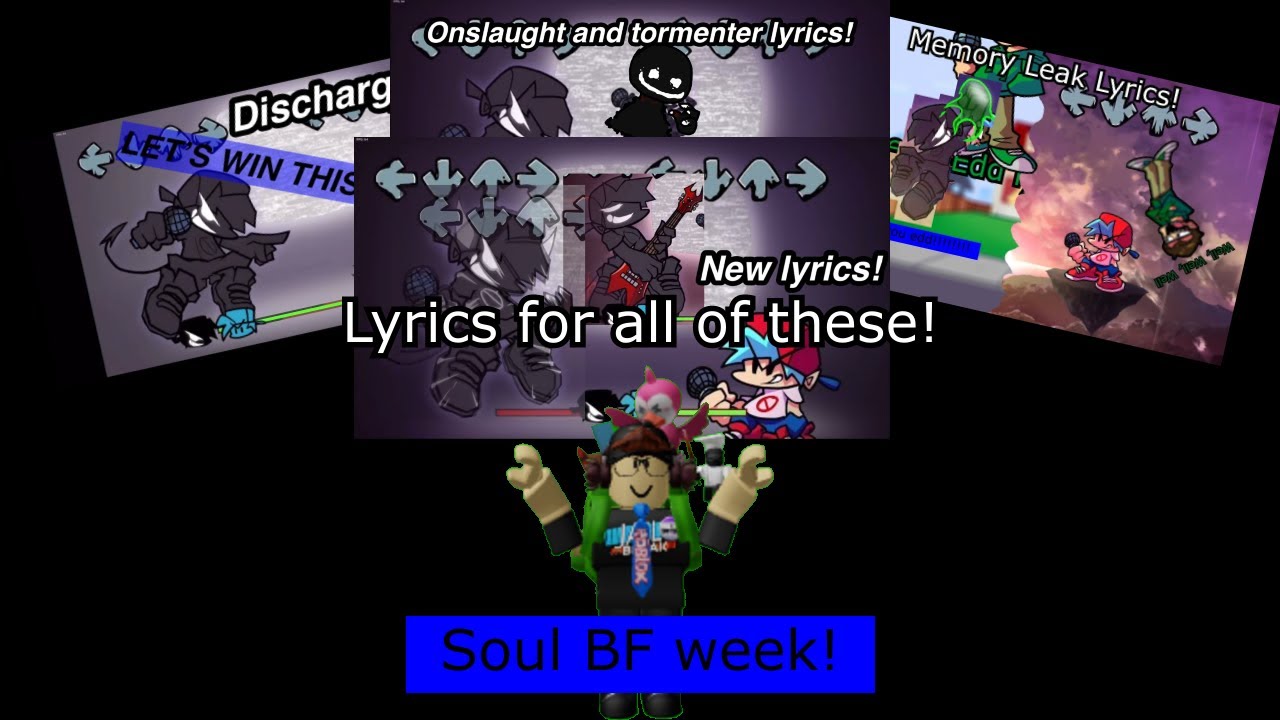 Soul BF Lyrics full week! - Friday Night Funkin corruption mod - YouTube