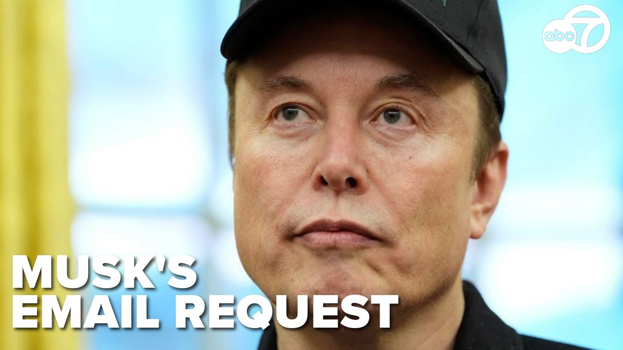 Confusion over Musk's email request prompts Trump administration ...