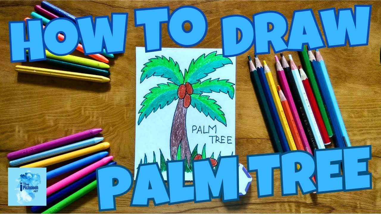 How to draw a PALM TREE 🌴 step by step easily for kids - Art tutorials ...
