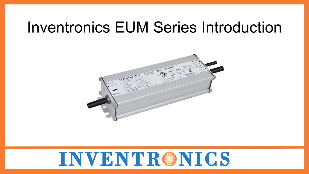 Inventronics EUM Series Introduction - YouTube