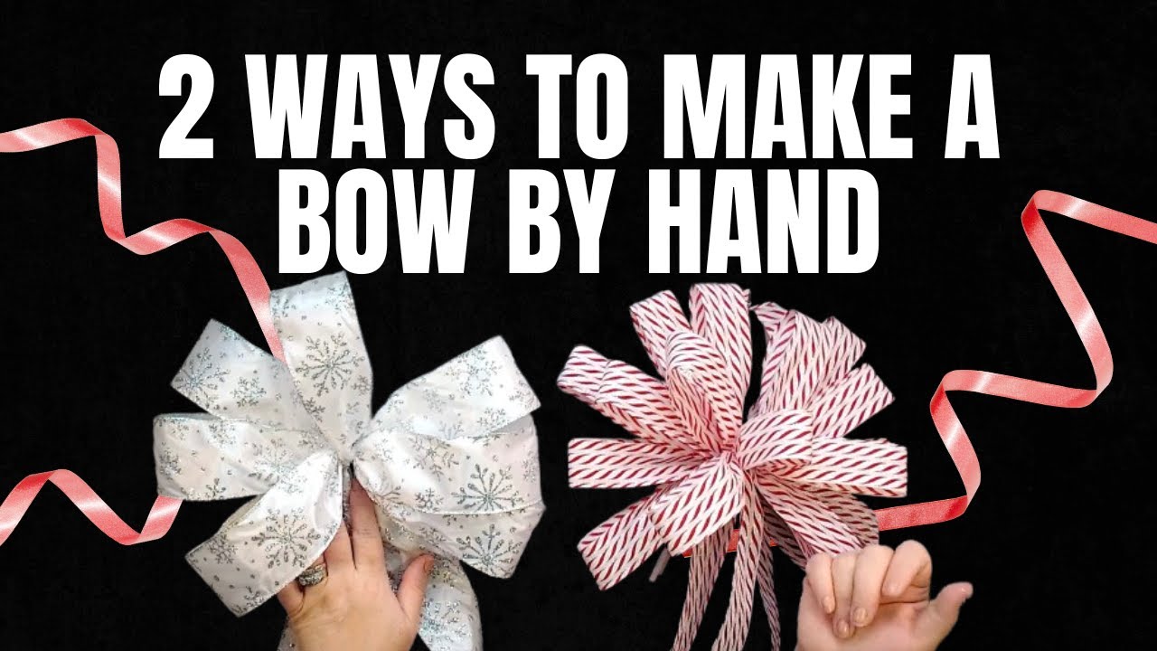 How To Make A Bow By Hand | 2 Easy Bows To Make With Your Hands - YouTube