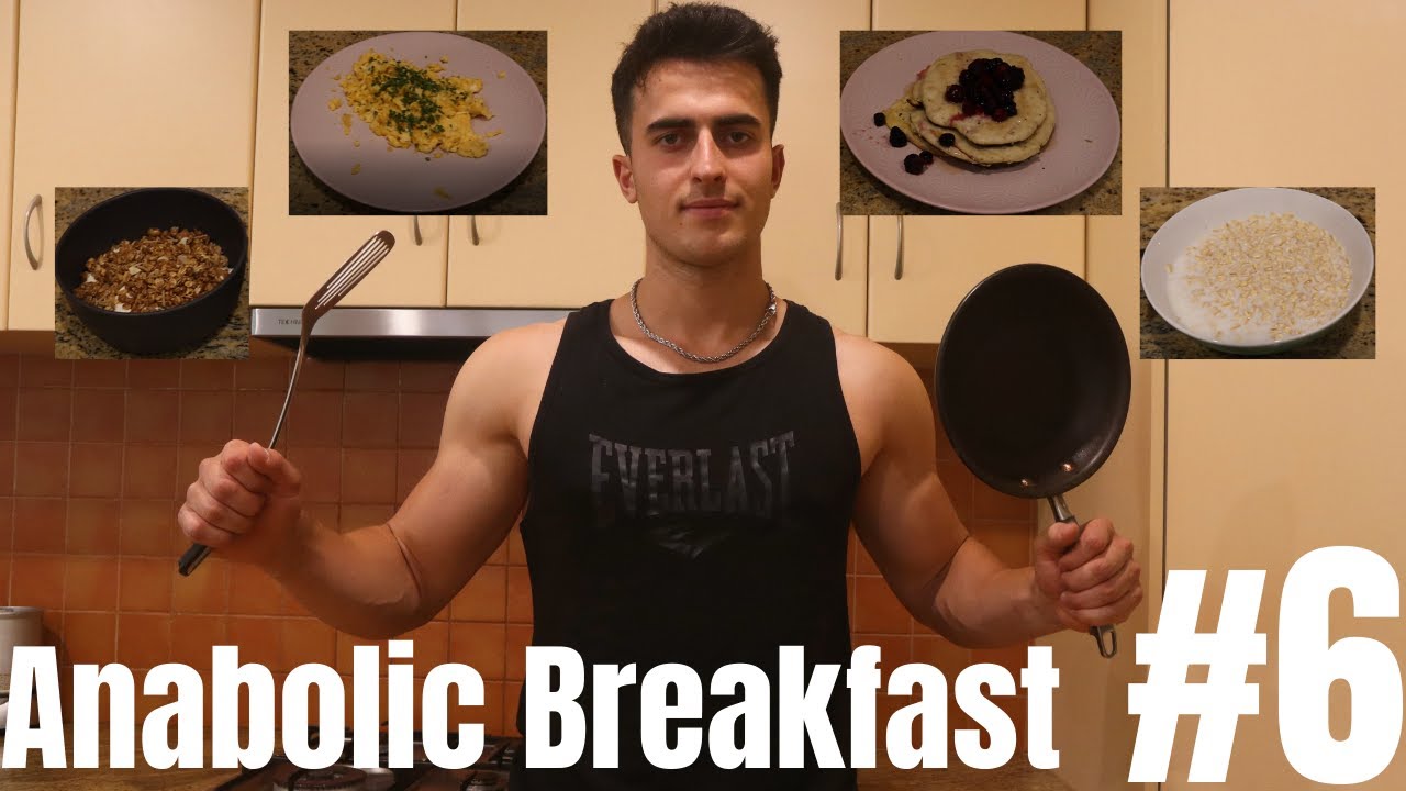 Quick and Easy Anabolic BREAKFAST ideas | protein pancakes & more | #6 ...