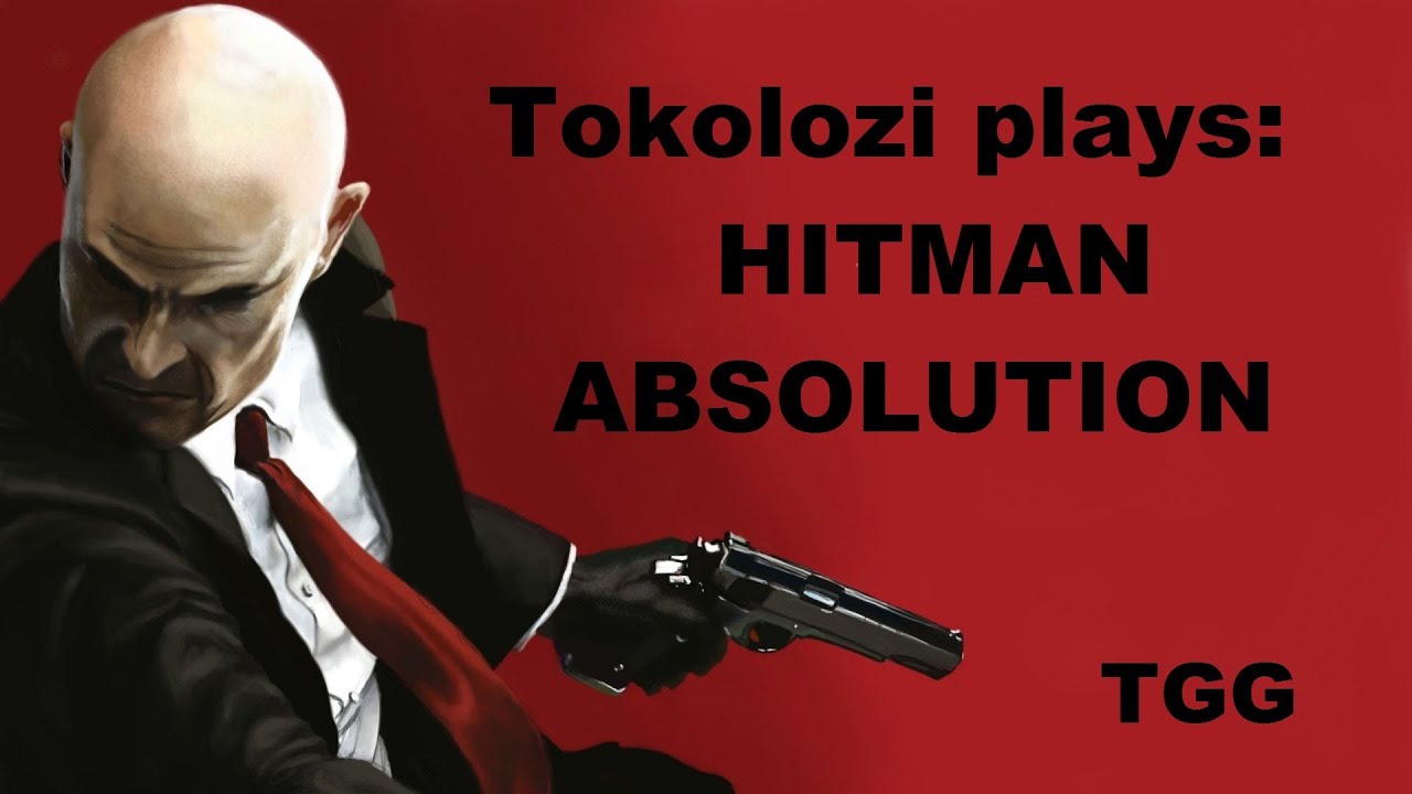 Tokolozi plays Hitman Absolution - Part 1 - Kill the woman, Take the ...