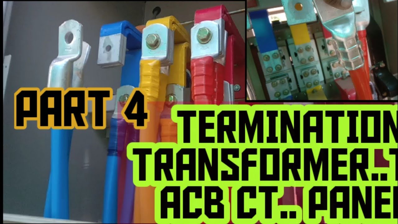 electrical cable terminationfrom transformer to acb panel - YouTube