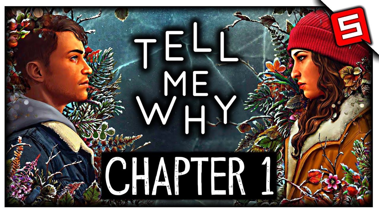 Tell Me Why Chapter 1 Full Gameplay (w/Facecam) - DONTNOD Tell Me Why ...