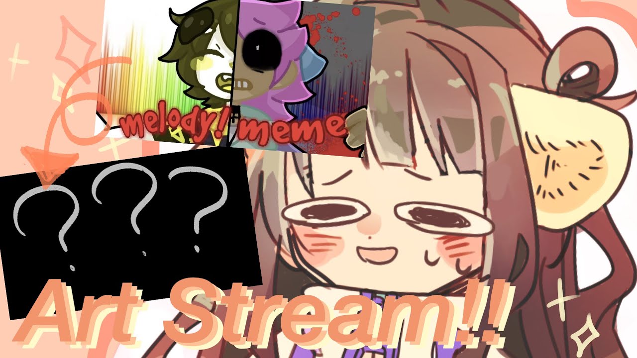 Animate with me stream? -Re animating melody meme- - YouTube