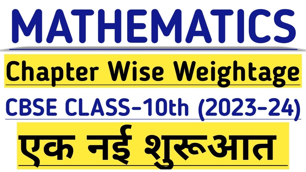 Chapter Wise Weightage| CBSE | Class - 10th | Session : 2023-24 # ...