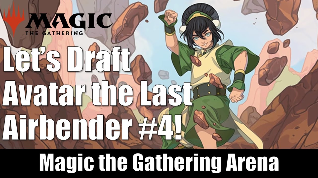 Let's Draft Avatar the Last Airbender on Magic the Gathering Arena #4 ...