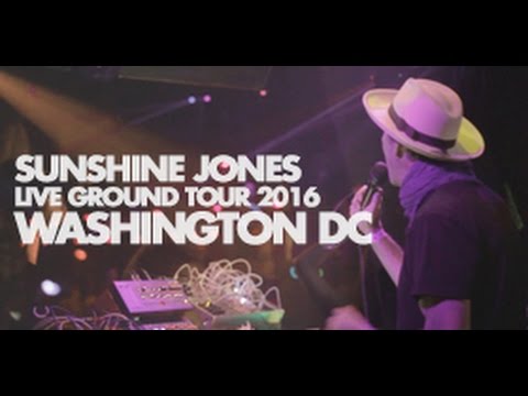 Sunshine Jones - Live Ground Tour 2016 - Washington DC - YouTube