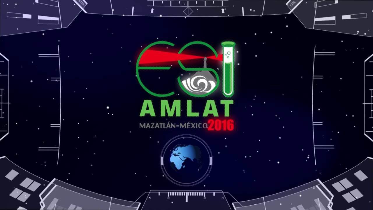 ESI - AMLAT 2016 INTRO-INAUGURACIÓN - YouTube