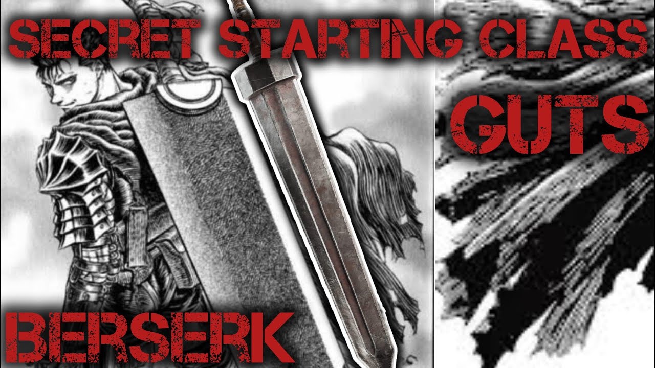 Elden Rings Secret Starting Class - Guts |Berserk| - YouTube