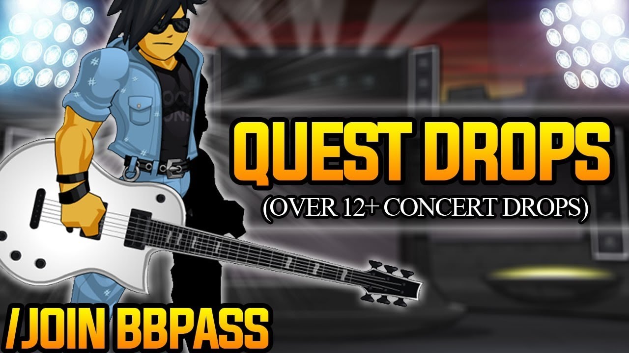 AQW - /JOIN BBPASS (ALL Farming Quest Drops! (Breaking Benjamin Concert ...