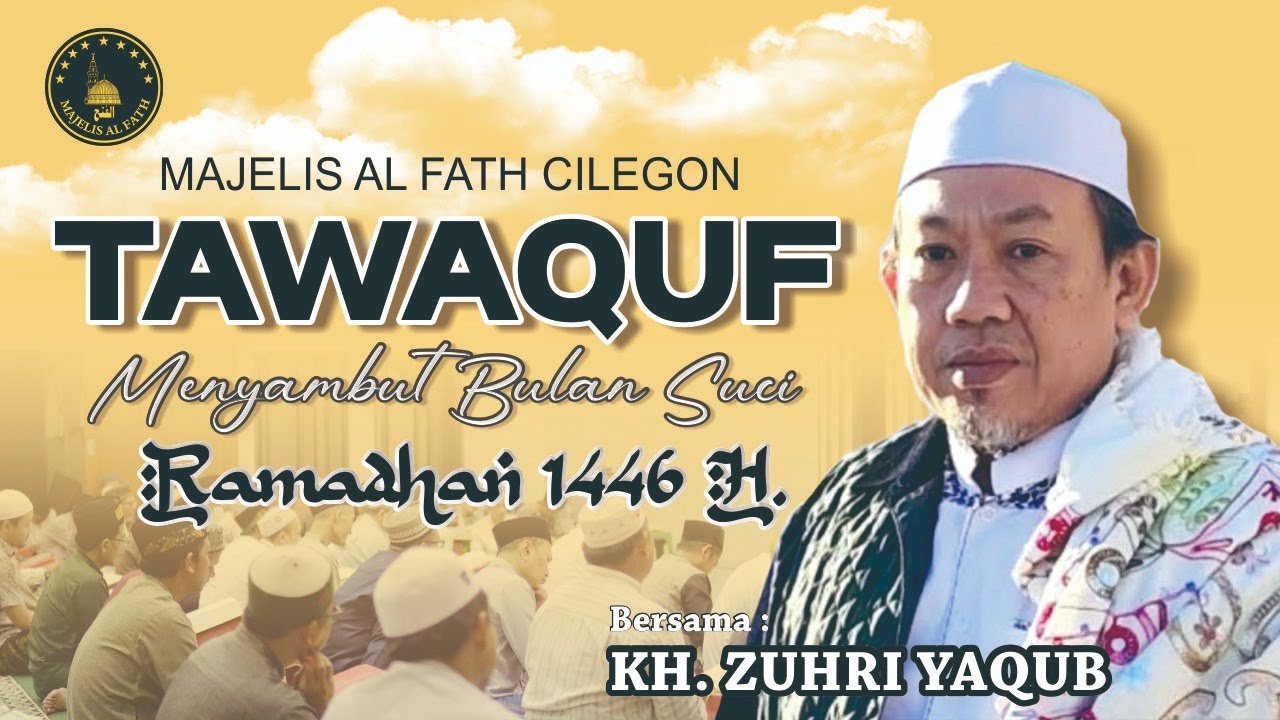 🔴(LIVE) TAWAQUF DALAM MENYAMBUT BULAN SUCI RAMADHAN - YouTube