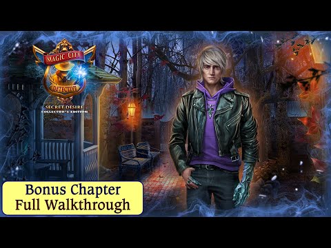Let's Play - Magic City Detective 2 - Secret Desire - Bonus Chapter Full Walkthrough