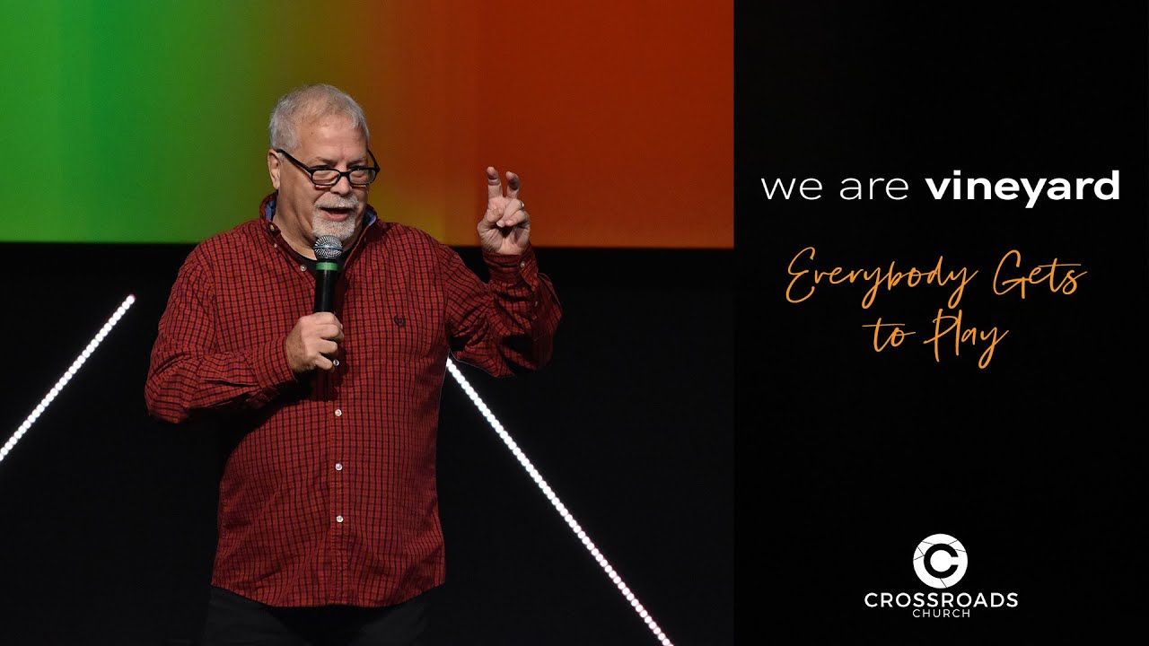 Everybody Gets to Play | we are vineyard | 10/23/2022 - YouTube