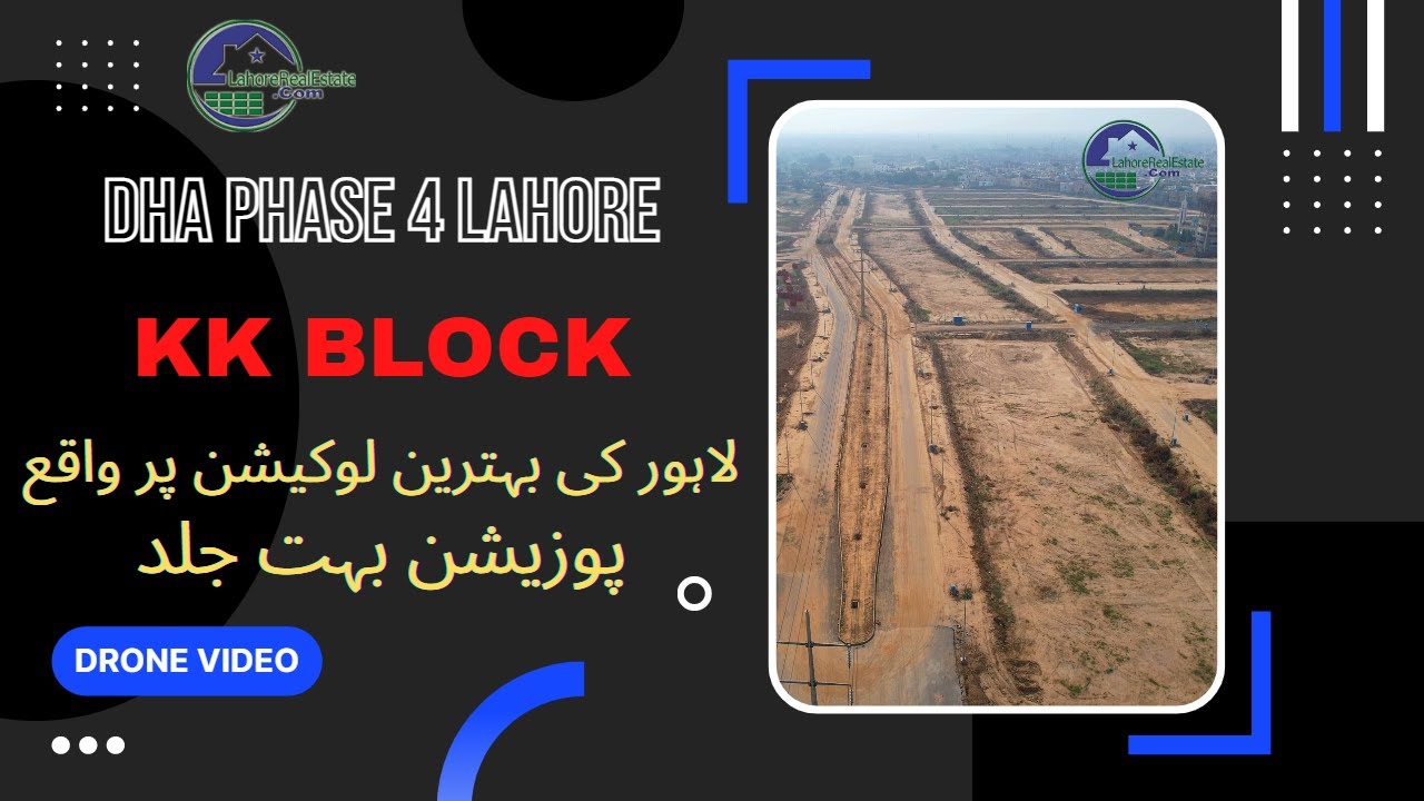 DHA Lahore Phase 4 KK-Block | Current Prices & Development Updates ...
