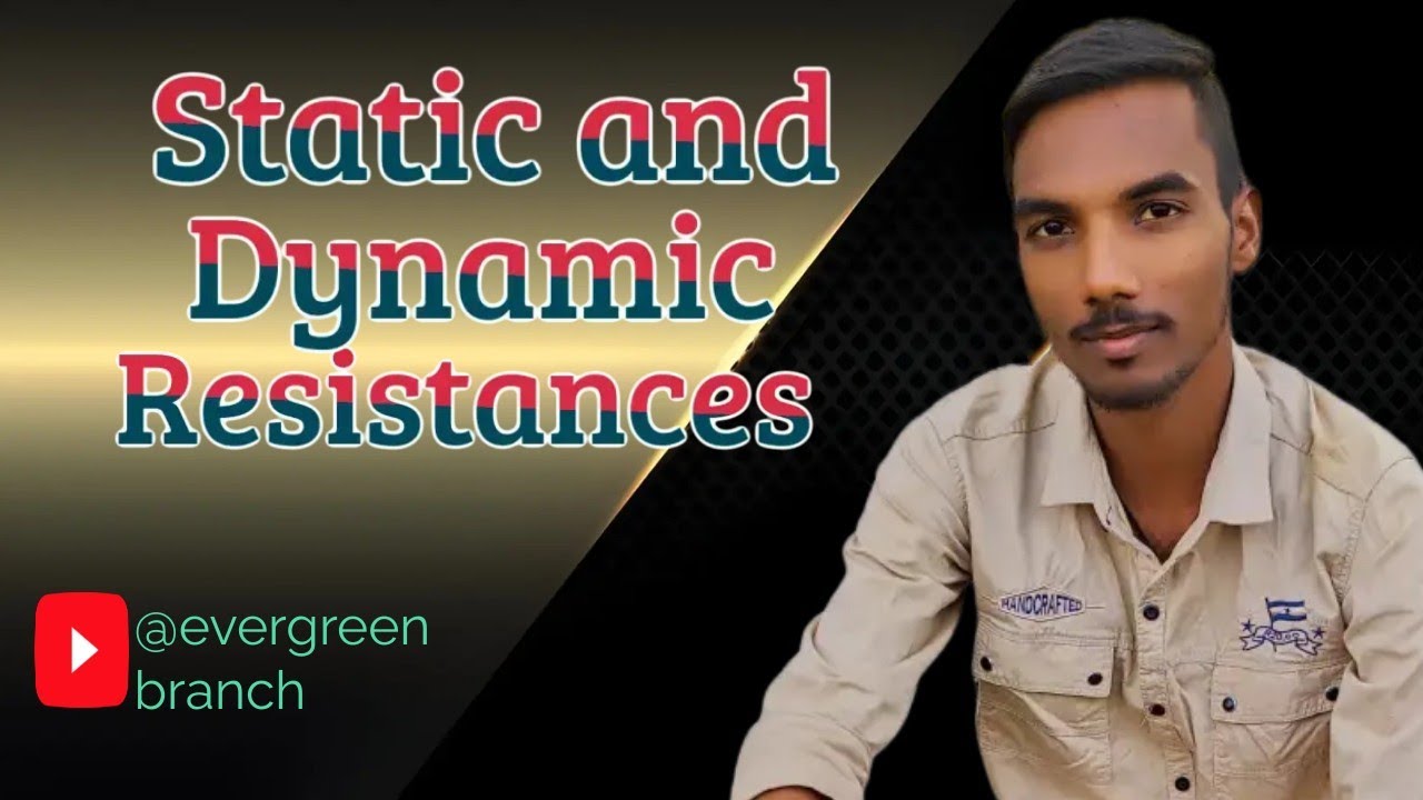 Static and Dynamic Resistances#edc#ece## - YouTube