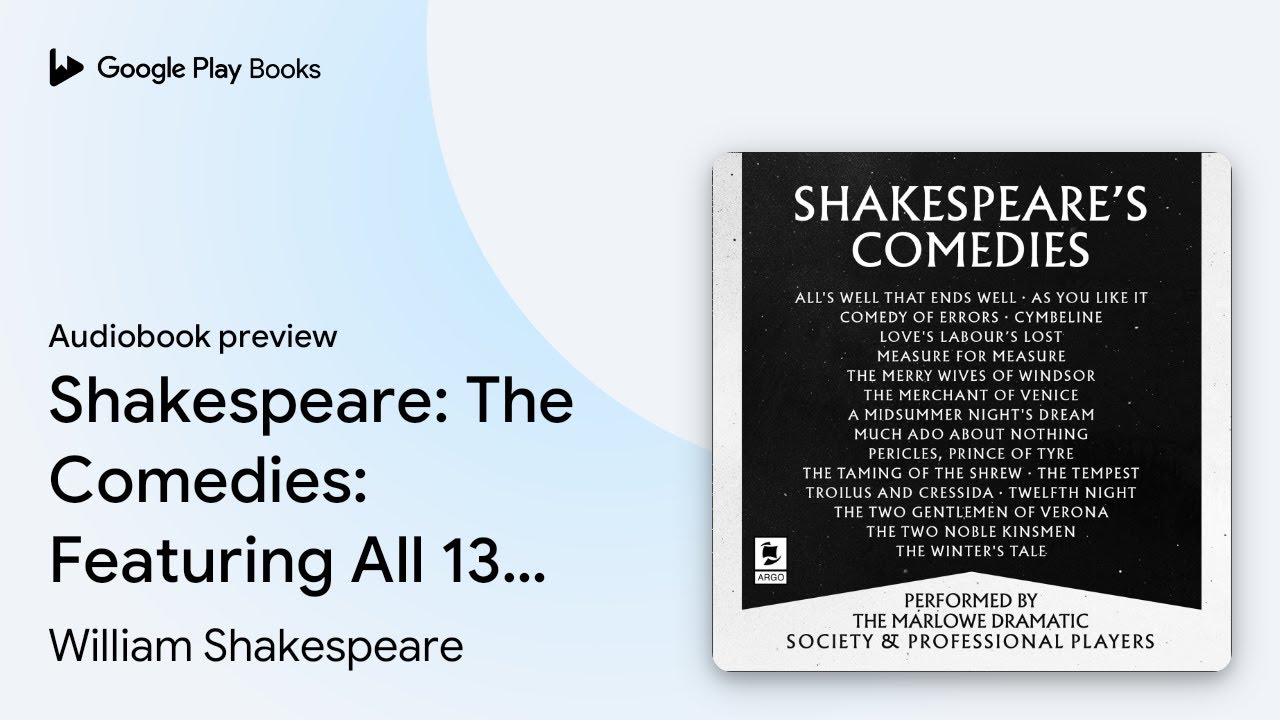 Shakespeare: The Comedies: Featuring All 13 of… by William Shakespeare ...
