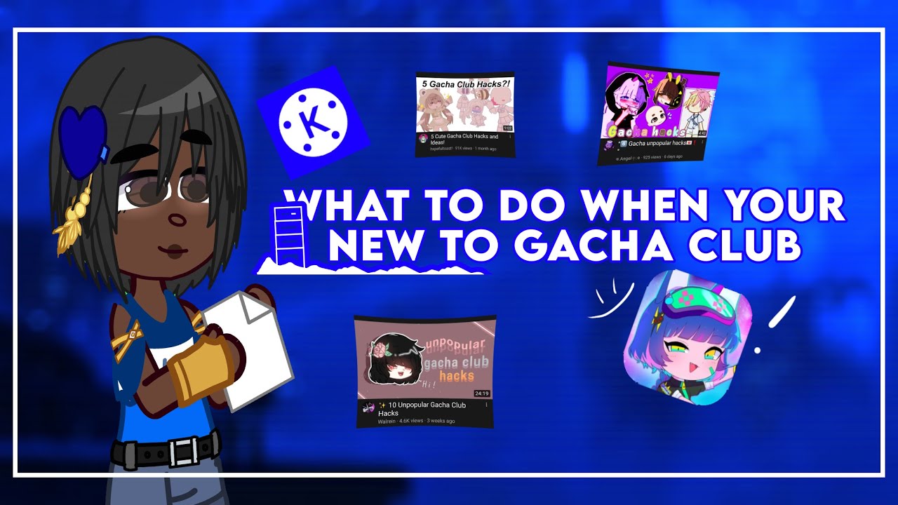 What to do when your New to Gacha Club [ TIPS 🦋 ] + [ PAUSE TO READ ...