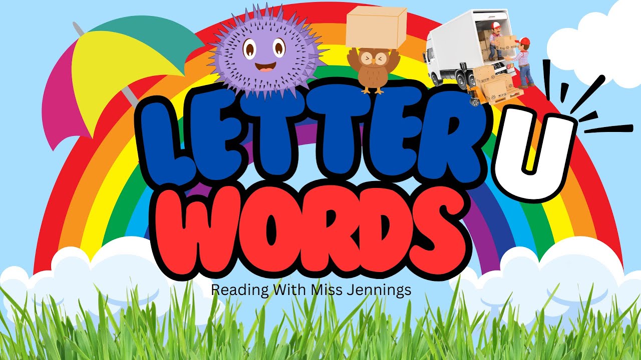 Learn the Letter U | Fun Learning Activity and Game to Get Kids Reading ...