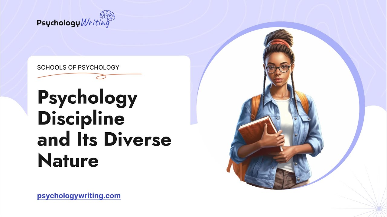 Psychology Discipline and Its Diverse Nature - Essay Example - YouTube