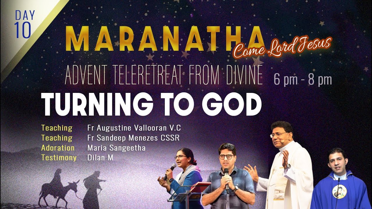 Maranatha | Advent Tele - Retreat 2024 | 10 December | Divine Retreat ...